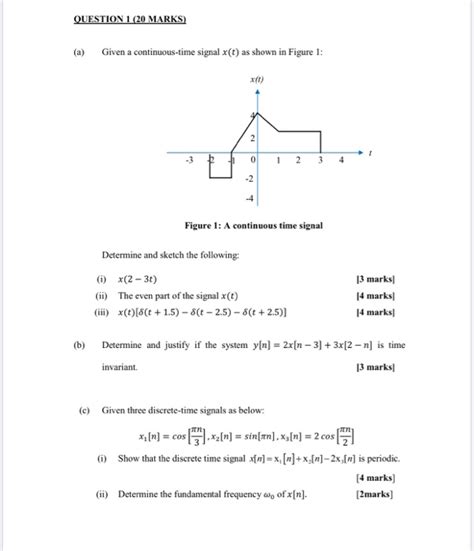 Solved QUESTION MARKS A Given A Continuous Time Chegg