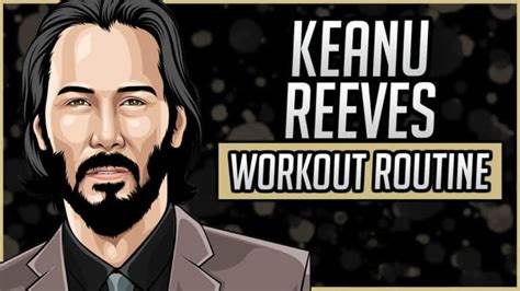 Keanu Reeves Workout Routine And Diet Updated 2025 Jacked Gorilla