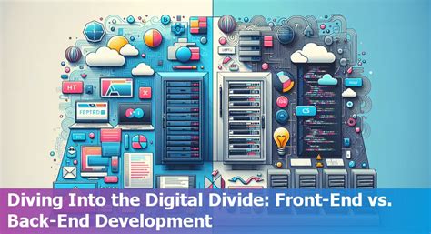 Front End Vs Back End Development Essential Skills And Technologies