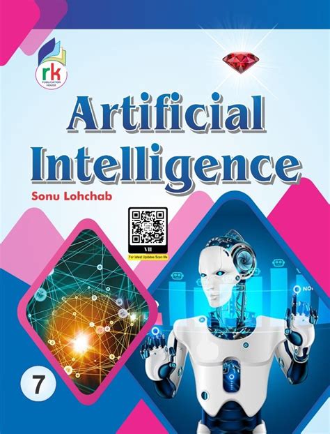 Artificial Intelligence Class Vii Rk Publication House
