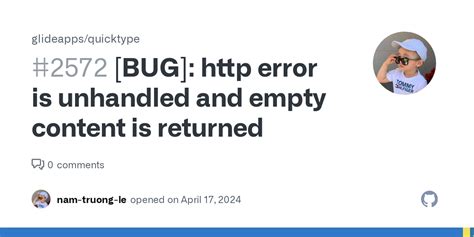 Bug Error Is Unhandled And Empty Content Is Returned · Issue 2572 · Glideappsquicktype