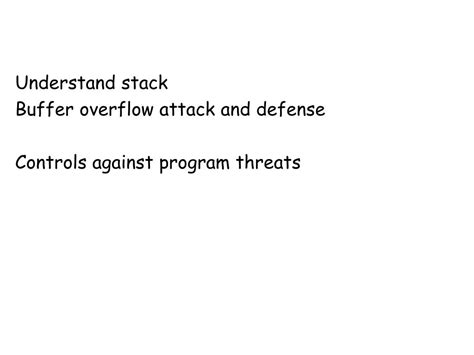 Ppt Understand Stack Buffer Overflow Attack And Defense Controls Against Program Threats