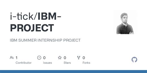 GitHub I Tick IBM PROJECT IBM SUMMER INTERNSHIP PROJECT