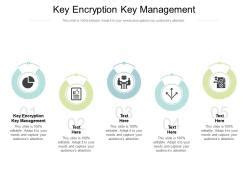 Key Encryption Key Management Ppt Powerpoint Presentation Outline Diagrams Cpb Presentation