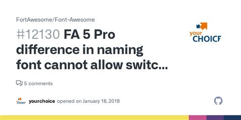 fa 5 pro difference in naming font cannot allow switch between css webfont and svg js · issue