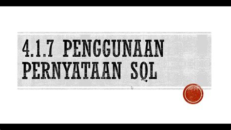 3 Penggunaan Pernyataan Sql Query Youtube