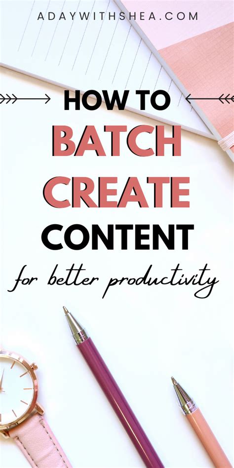 how to easily batch create content to increase productivity artofit