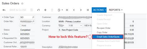 How To Lock The Email Sales Order Feature On Sales Orders Screen Community