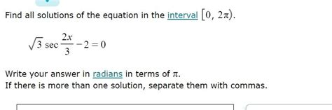 solved find all solutions of the equation in the interval