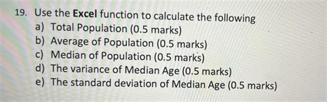 Solved 19 Use The Excel Function To Calculate The Following Chegg Com