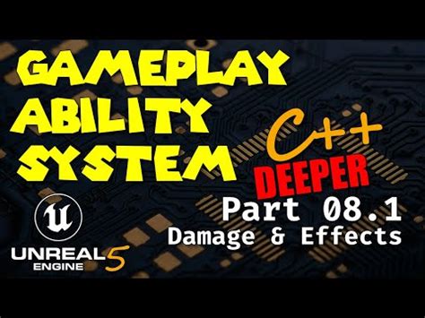 UE C Gameplay Ability System In Unreal Engine Part DEEPER INTO Damage