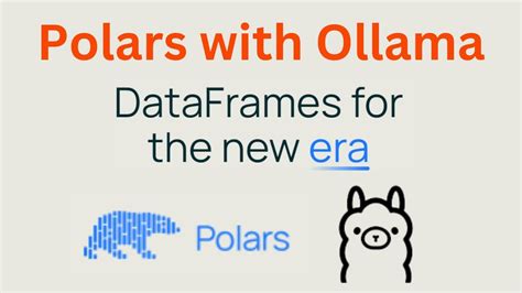 Integrate Polars Dataframe With Ollama For Data Engineering With Ai Youtube