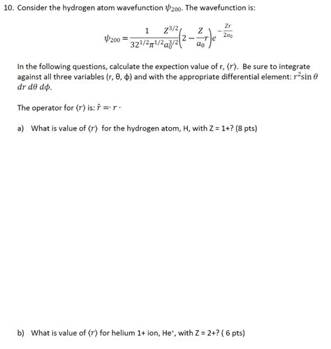 Solved Consider The Hydrogen Atom Wavefunction 𝜓200 The