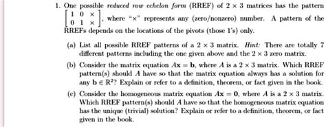 solved one possible reduced row echelon form rref of 2 x 3 matrices