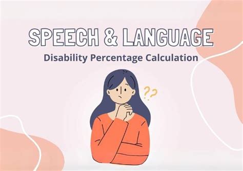 speech and language disability percentage calculation