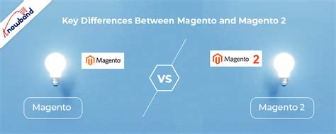 Key Differences Between Magento And Magento 2