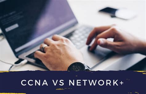 CCNA Vs Network Main Differences And Which To Choose IT Career CentralIT Career Central