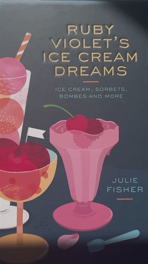Luxurious Inventive Frozen Delights Ruby Violet Ice Cream And Sorbet