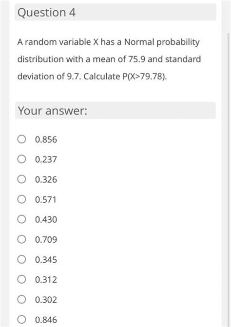 Solved Question A Random Variable X Has A Normal Chegg