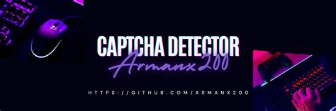 Github Armanx200captchadetector 🤖 Deepcaptcha Solver 🚀 A Cutting