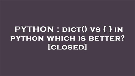 Python Dict Vs In Python Which Is Better Youtube