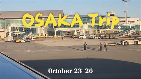 Vlog 첫 해외여행 오사카 Ep1 Youtube