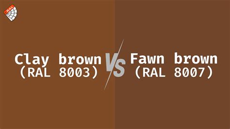 Ral Comparison Result Ral 8003 Clay Brown Vs Ral 8007 Fawn Brown