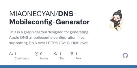 Github Miaonecyandns Mobileconfig Generator This Is A Graphical