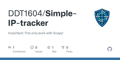 Github Ddt Simple Ip Tracker Important This Only Work With Scapy