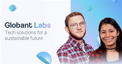 Globant Labs Tech Solutions For Humanity By Globant