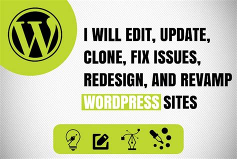 Redesign Clone Update And Revamp Edit And Fix Wordpress Website