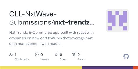 github cll nxtwave submissions nxt trendz cart features nxt trendz e