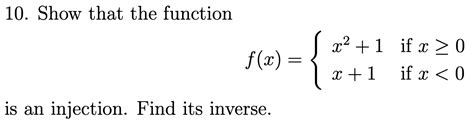 Solved 10 Show That The Function Fx X21x1 If X≥0 If