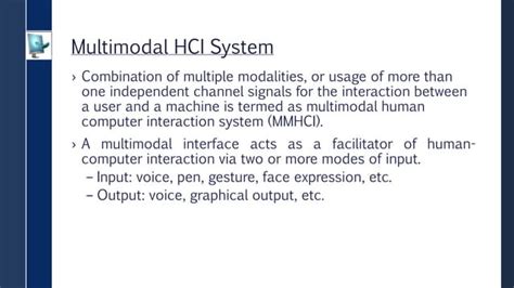 Multimodal Interaction Pptx Operating Systems Computer Software And Applications