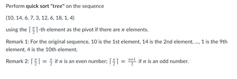 Solved Perform Quick Sort Tree On The Sequence 10 14 6 Chegg Com