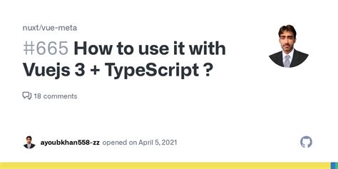 How To Use It With Vuejs 3 TypeScript Issue 665 Nuxt Vue Meta