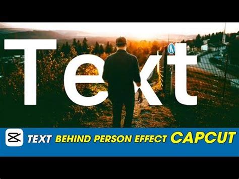 Text Behind Person Effect Update CapCut Tutorial