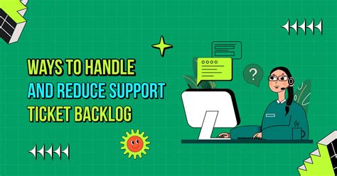 Effective Ways To Handle And Reduce Support Ticket Backlog Fluent Support