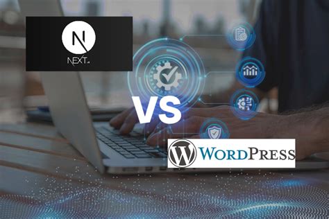 Nextjs Vs Wordpress Which One Is Right For You • Tutorialspoint