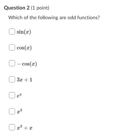 Solved Question Point Which Of The Following Are Odd Chegg