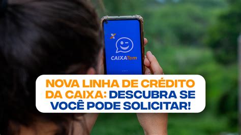 Nova Linha De Crédito Para Pessoas Específicas Anunciada Pela Caixa