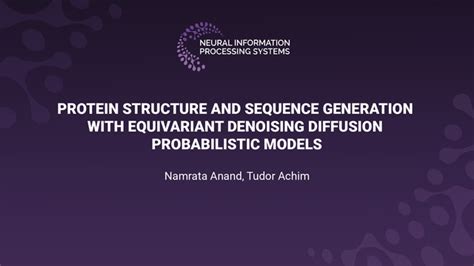 Namrata Anand Tudor Achim · Protein Structure And Sequence Generation