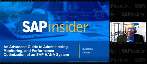 An Advanced Guide To Administering Monitoring And Performance Optimization Of An SAP HANA