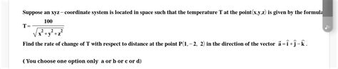 Solved Suppose An Xyz Coordinate System Is Located In Space Chegg