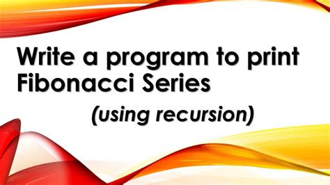 Fibonacci Series Using Recursion C Program Youtube