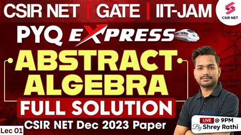 csir net 2025 gate iit jam 2025 mathematics abstract algebra