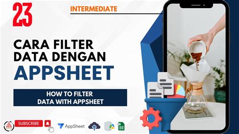 23 Cara Filter Data Dengan Appsheet How To Filter Data With Appsheet Youtube