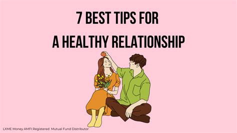 7 Best Tips On How To Have A Healthy Relationship