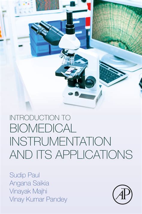 Introduction To Biomedical Instrumentation And Its Applications Ebook By Angana Saikia Epub