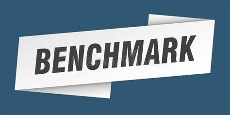 Benchmark Banner Template Benchmark Ribbon Label Stock Vector Illustration Of Insignia